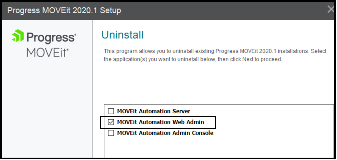 How To Un Install Moveit Automation Web Admin Progress Community