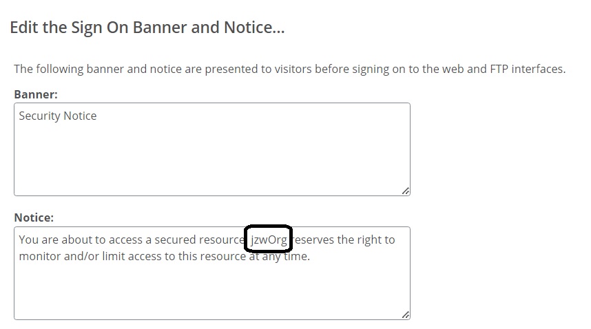 How to set a standard sign-on banner and notice. - Progress Community