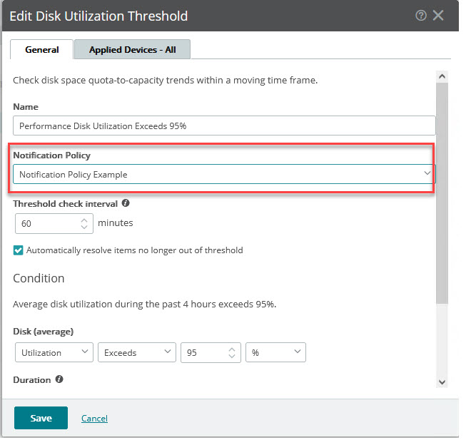 How to create/edit notifications, policies, and thresholds for ...